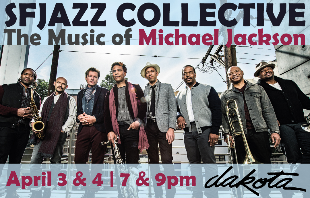 SFJazz Collective Plays Michael Jackson - Dakota